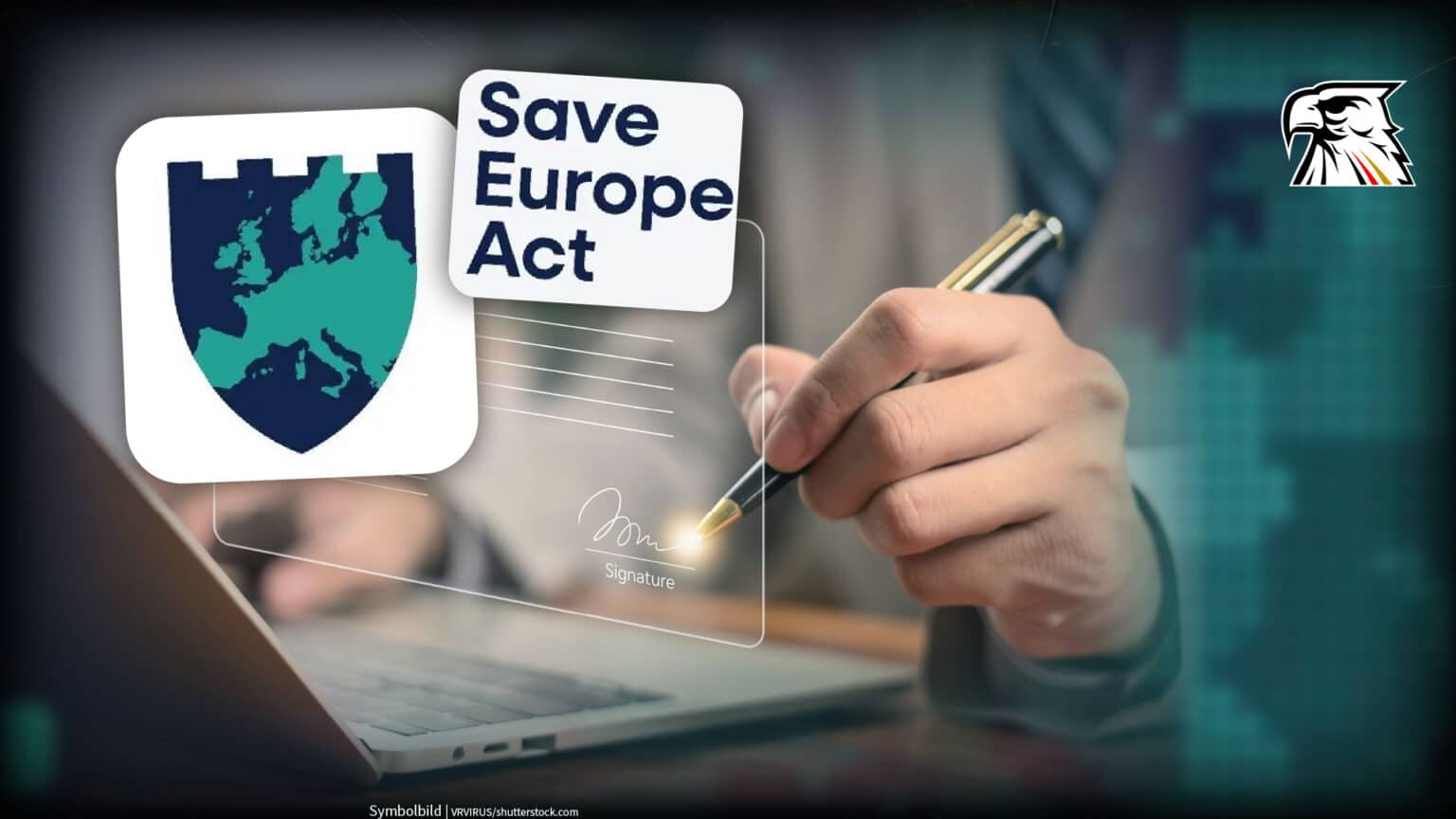 Rettet Europa: Unterschreiben auch Sie den „Save Europe Act ...